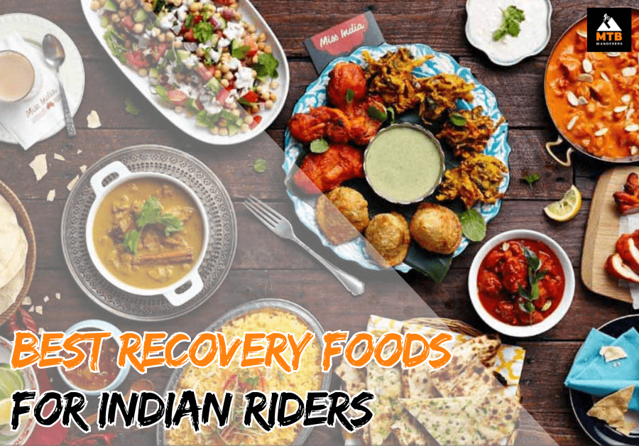 Best Recovery Foods for Indian Riders - MTB Wanderers